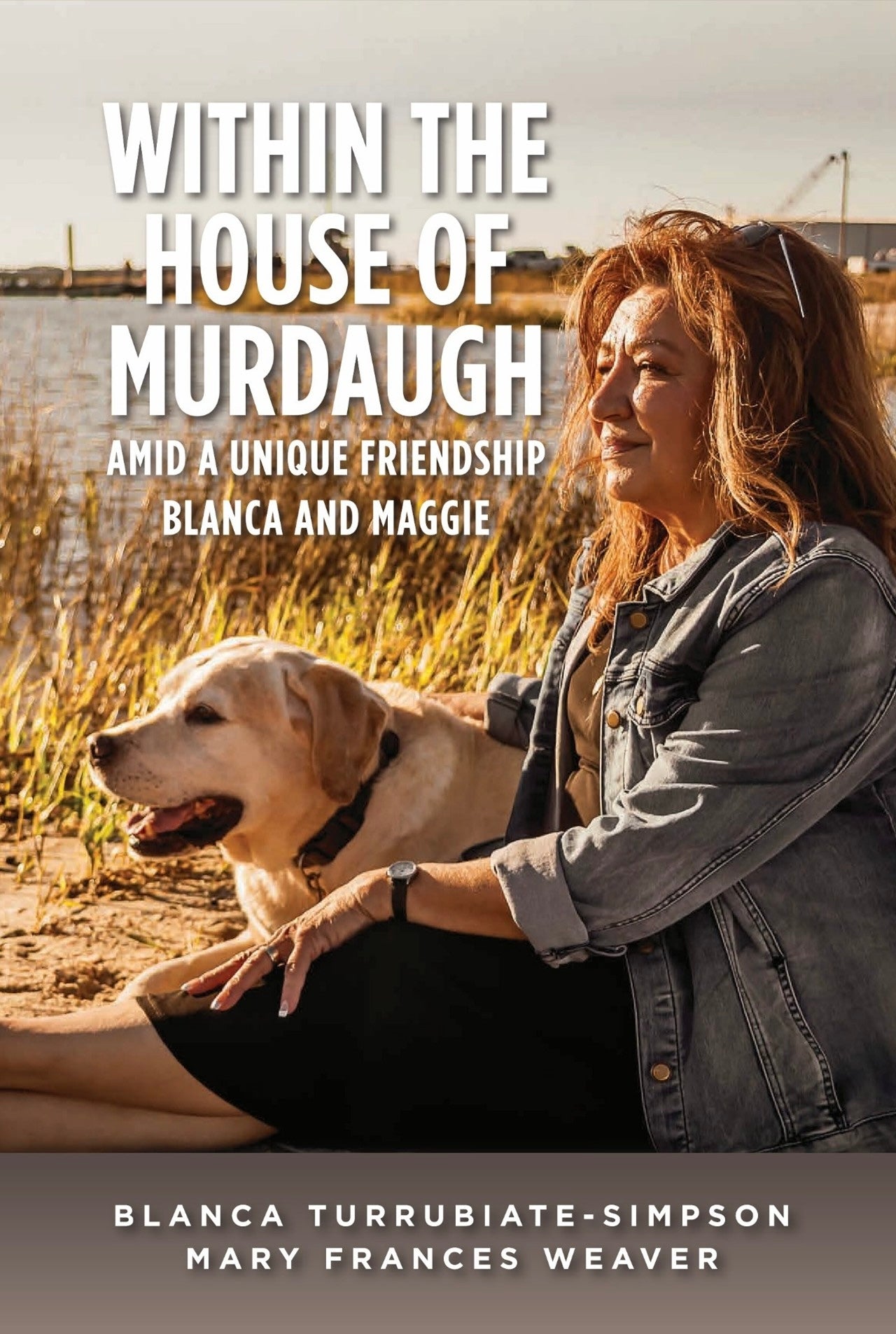 Within the House of Murdaugh – Within The House Of Murdaugh